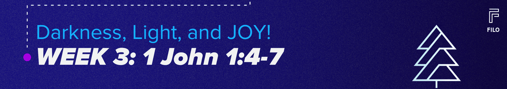 advent week 3 - darkness, light, and joy!