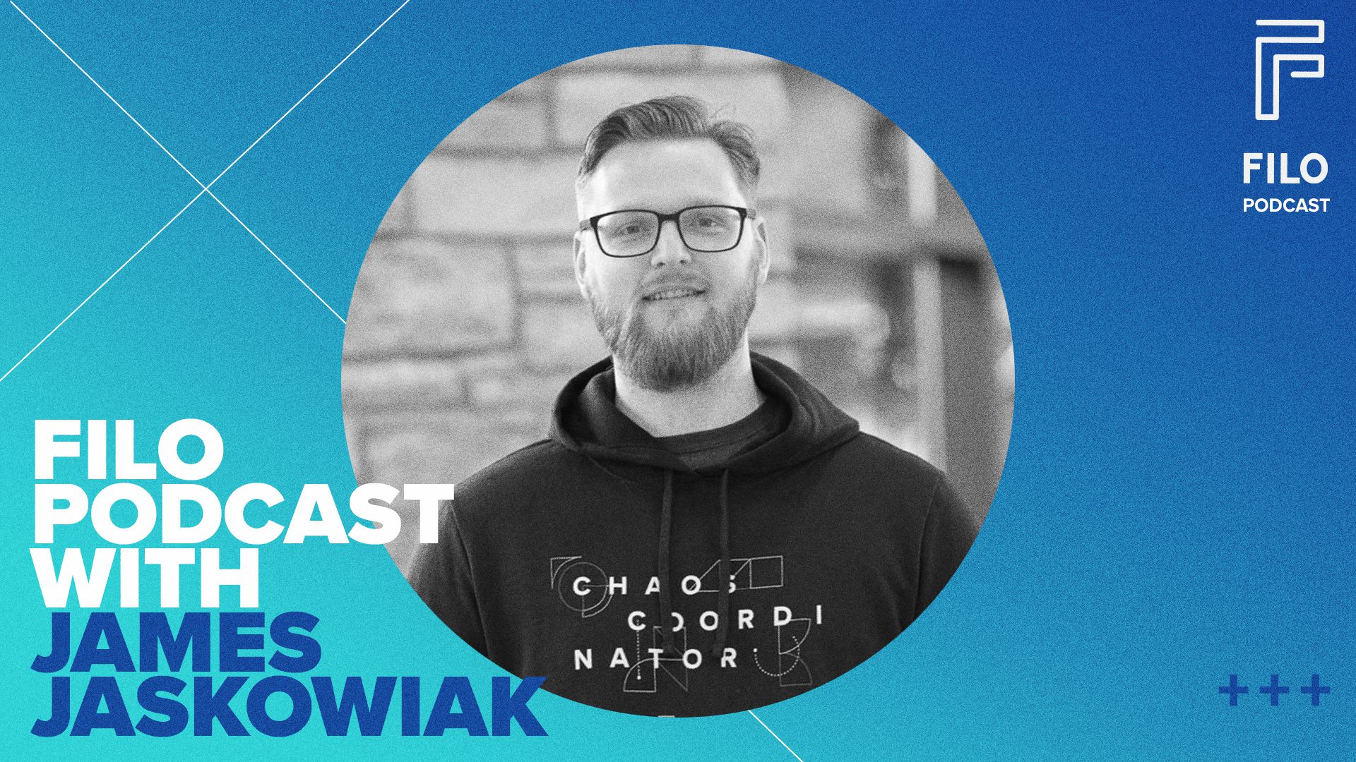 Episode 095: James Jaskowiak - FILO Podcast