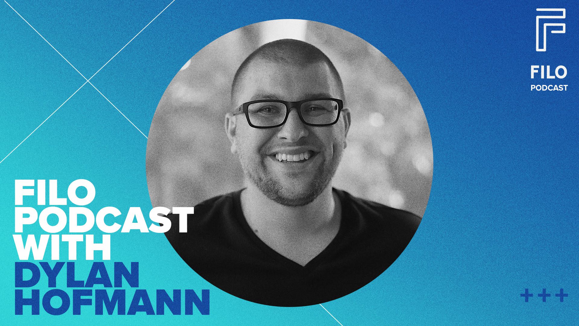 Episode 102: Dylan Hofmann